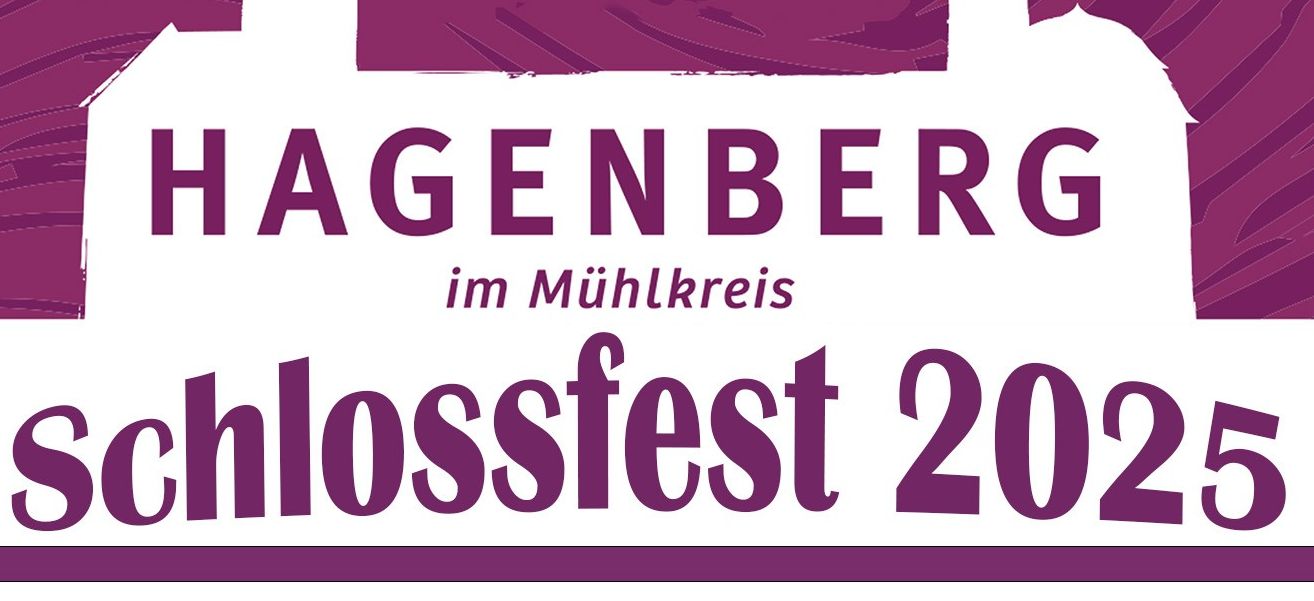 Schlossfest 2025 | Marktgemeinde Hagenberg im Mühlkreis - Marktgemeinde ...