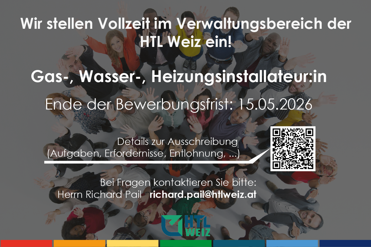 Applicants wanted for full-time positions in the HTL Weiz ...