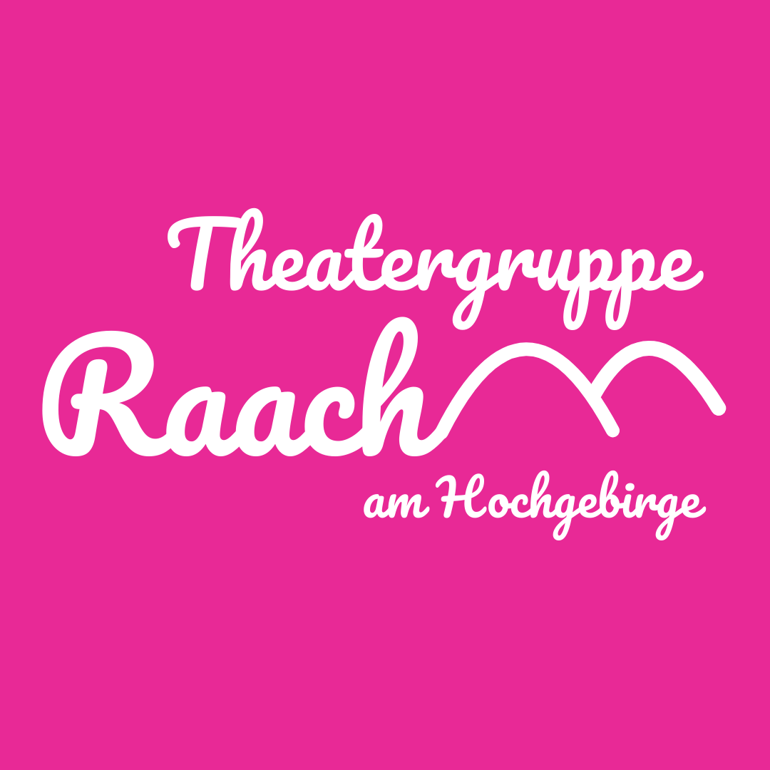 Theatergruppe Raach am Hochgebirge | CITIES